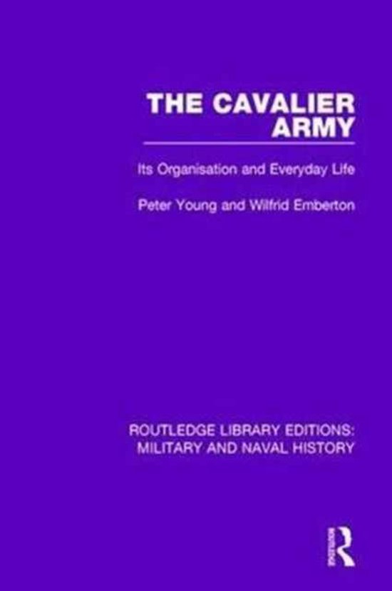 Routledge Library Editions: Military and Naval History-The Cavalier ...