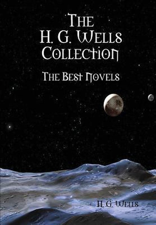 The H. G. Wells Collection, H. G. Wells | 9781304997784 | Boeken | bol