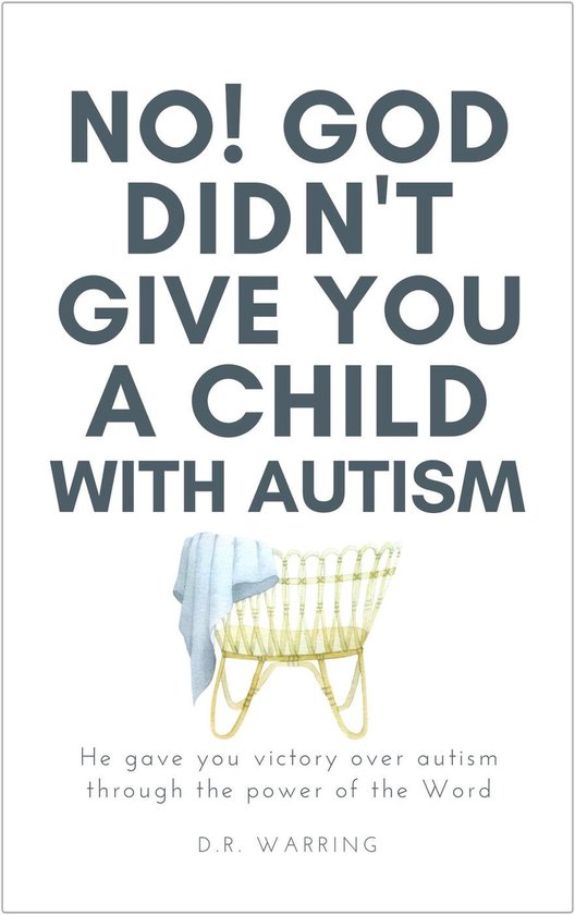Jesus Took Autism Autism Book Series - No! God Didn’t Give You a Child ...