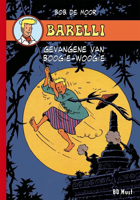 Barelli, De Gevangene van Boogie Woogie, BOB DE MOOR | 9782875357366 ...