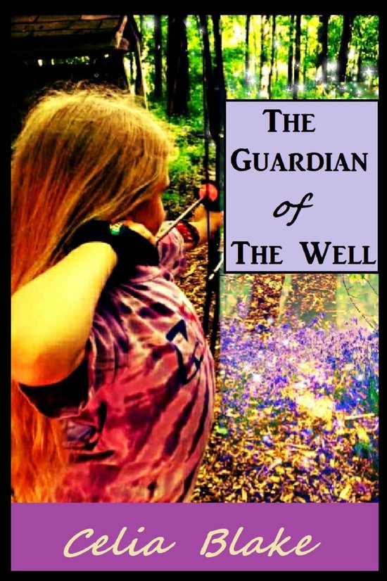 The Guardian of the Well (ebook), Celia Blake | 9781005210373 | Boeken ...