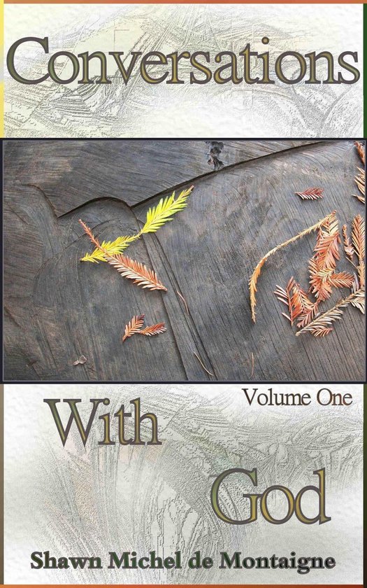 Conversations With God 1 - Conversations With God (ebook), Shawn Michel ...