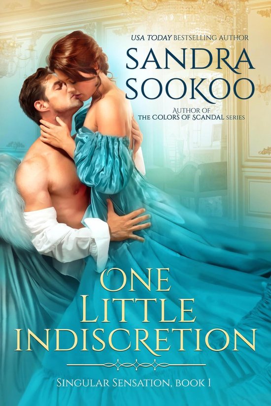 Singular Sensation 1 - One Little Indiscretion (ebook), Sandra Sookoo ...
