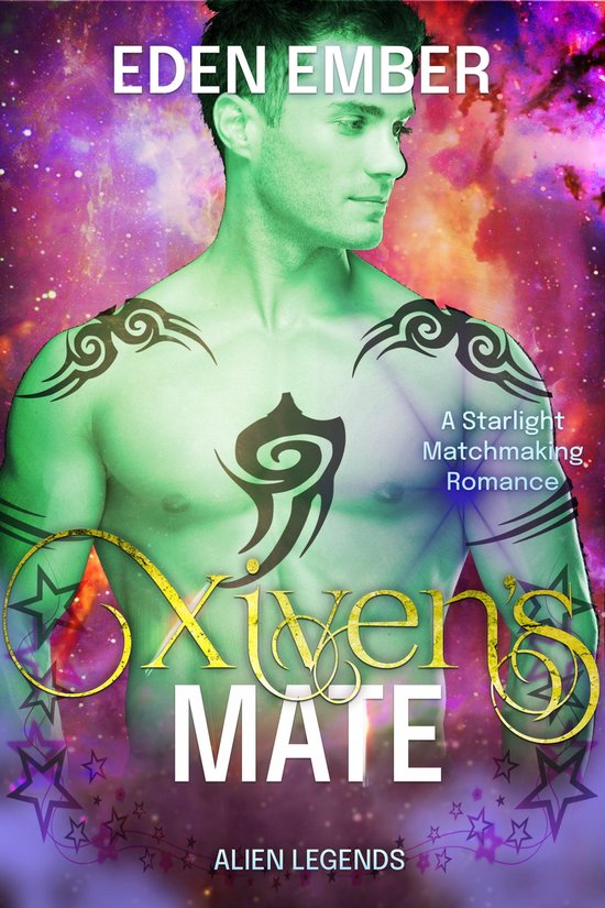 Alien Legends 5 - Xiven's Mate (ebook), Eden Ember | 1230005601714 ...