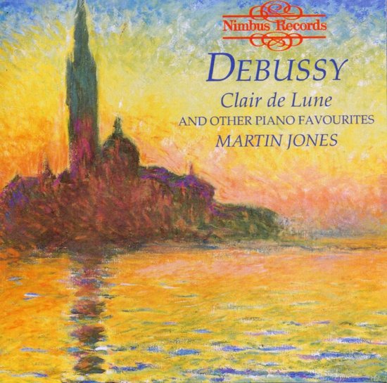 Martin Jones - Debussy: Clair De Lune And Other Pi (CD), Martin Jones ...