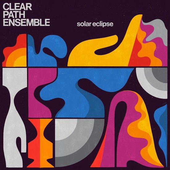 Clear Path Ensemble - Solar Eclipse (LP), Clear Path Ensemble | Muziek ...