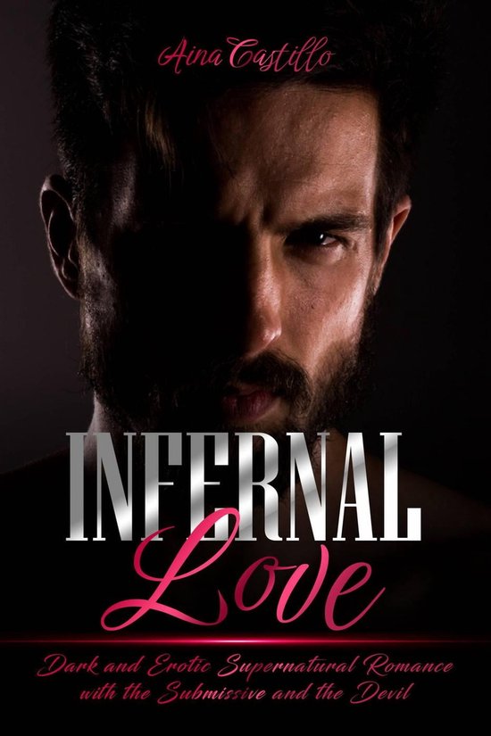 Infernal Love (ebook), Aina Castillo | 9781667435497 | Boeken | bol