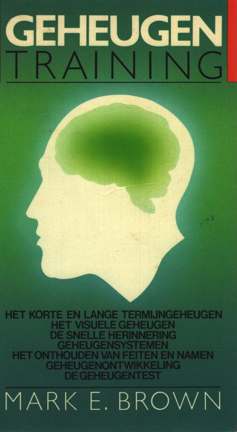 Geheugentraining, Mark E. Brown | 9789061205739 | Boeken | bol
