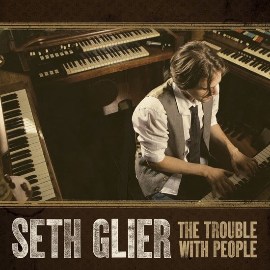 Seth Glier - The Trouble With People (CD), Seth Glier | CD (album ...