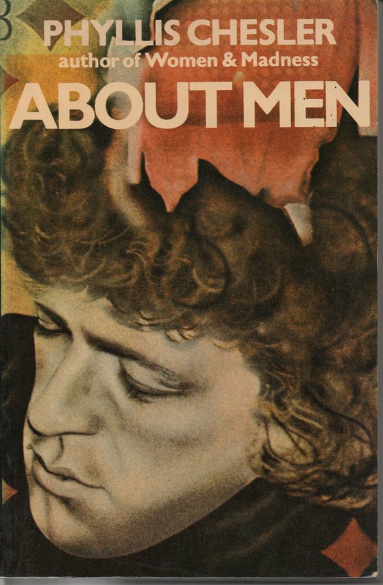 About Men, Phyllis Chesler | 9780156026093 | Boeken | bol.com