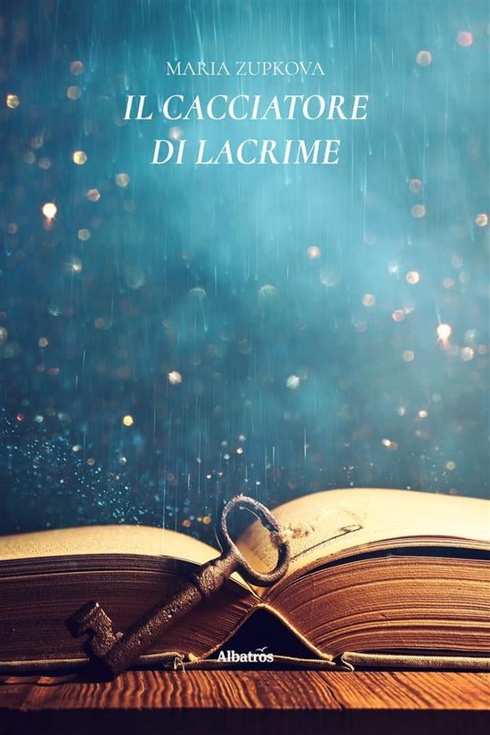 Il cacciatore di lacrime (ebook), Maria Zupkova | 9788830663176 ...