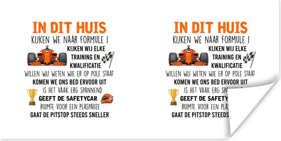 Poster Quotes - Spreuken - In dit huis kijken we naar Formule 1 - Racen ...