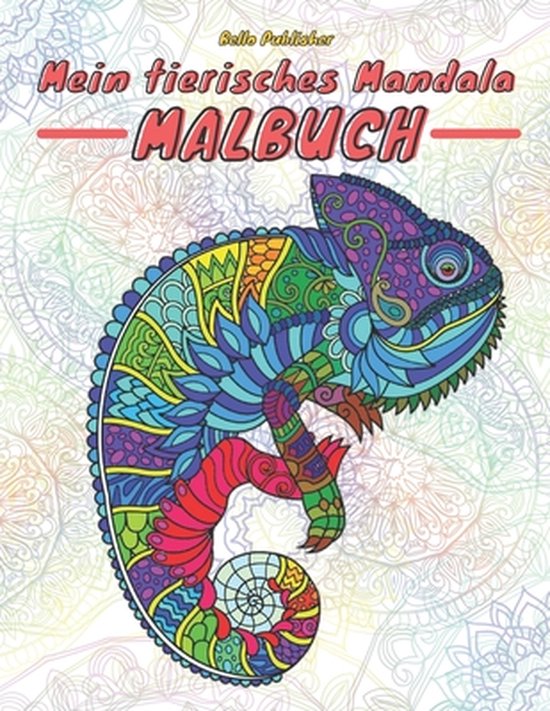 Mein Tierisches Mandala Malbuch: Malbuch mit Tier-Mandalas 40 ...