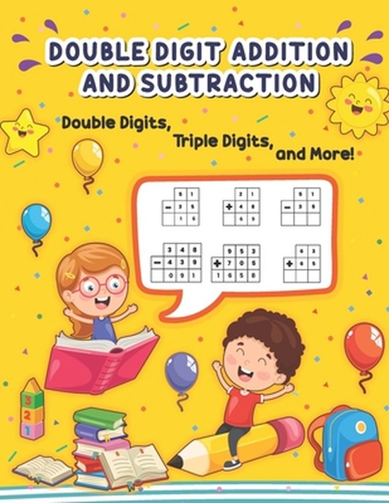 Double Digit Addition and Subtraction: 1000 Math Problems for Kids ...