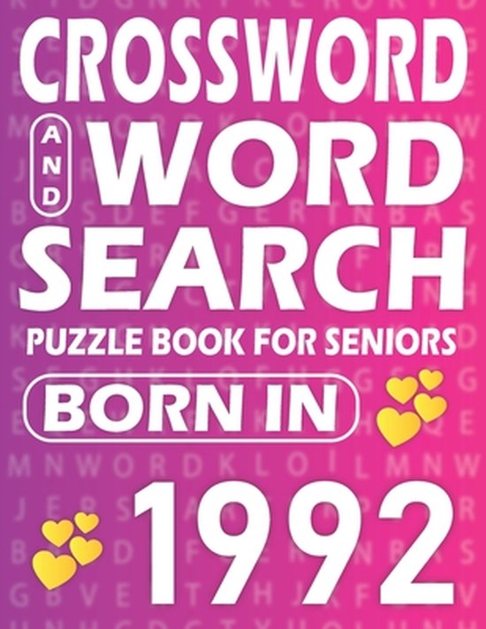 Born In 1992: Word Search And Crossword Book: Large Print Word Search ...