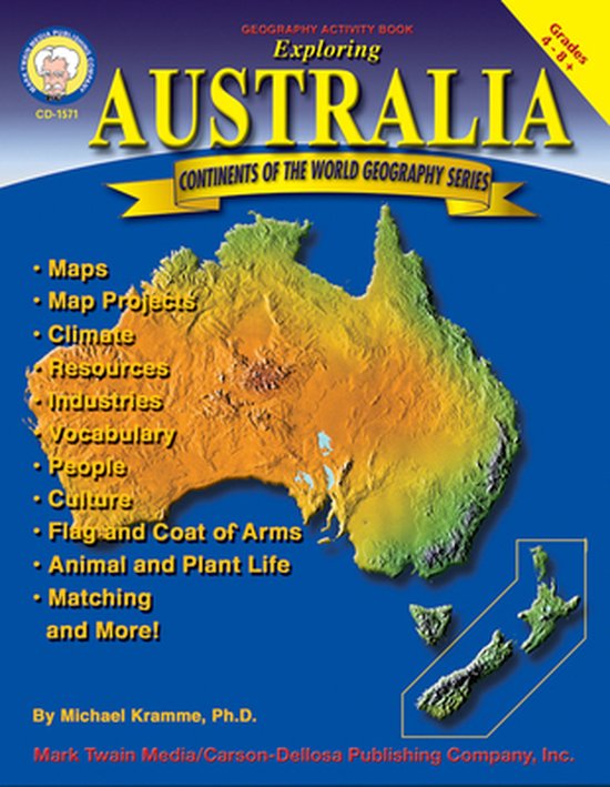 Continents of the World- Exploring Australia, Grades 4 - 8 ...