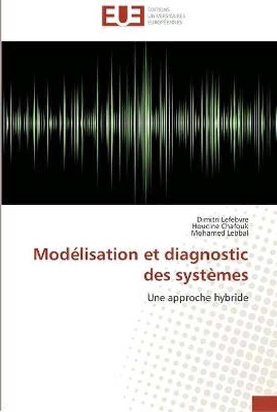 Modélisation et diagnostic des systèmes, Collectif | 9786131506727 | Boeken | bol