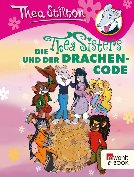 Die Thea Sisters 1 - Die Thea Sisters und der Drachencode (ebook), Thea ...