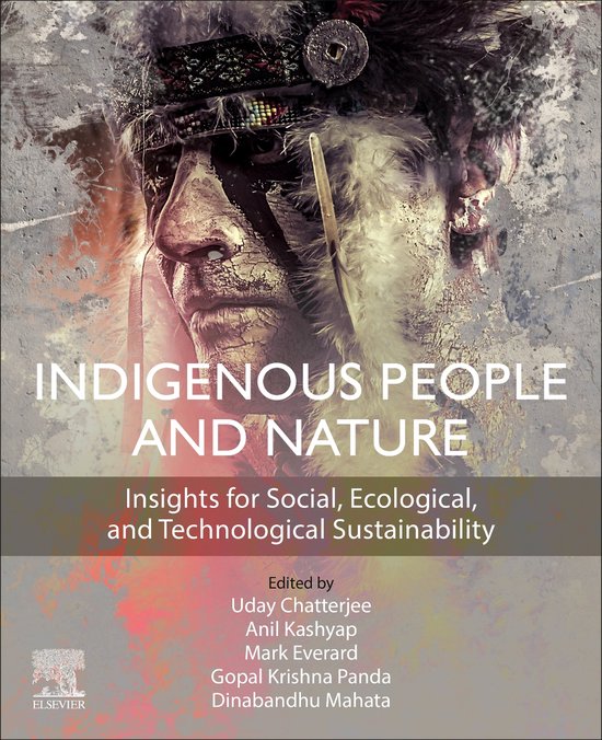 Indigenous People and Nature (ebook) | 9780323916042 | Boeken | bol.com
