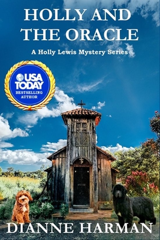 Holly & The Oracle, Dianne Harman | 9781709419348 | Boeken | bol.com