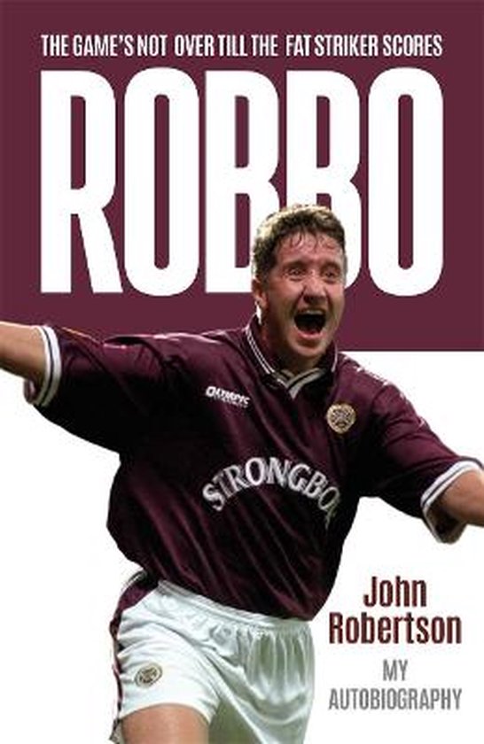 Robbo, John Robertson | 9781785303920 | Boeken | bol.com
