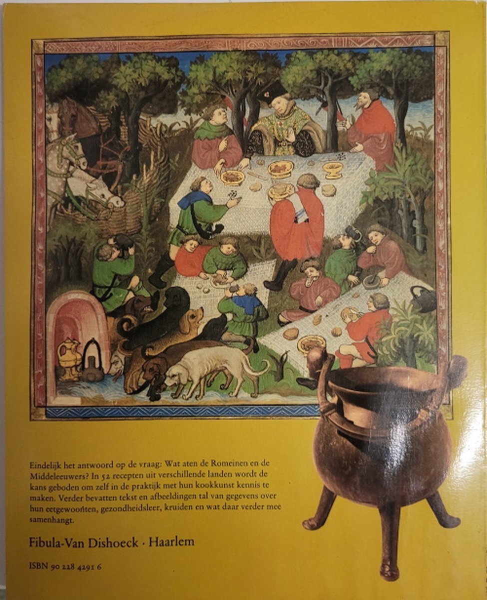 Van Soeter Cokene: Recepten uit de oudheid en middeleeuwen, J M van ...