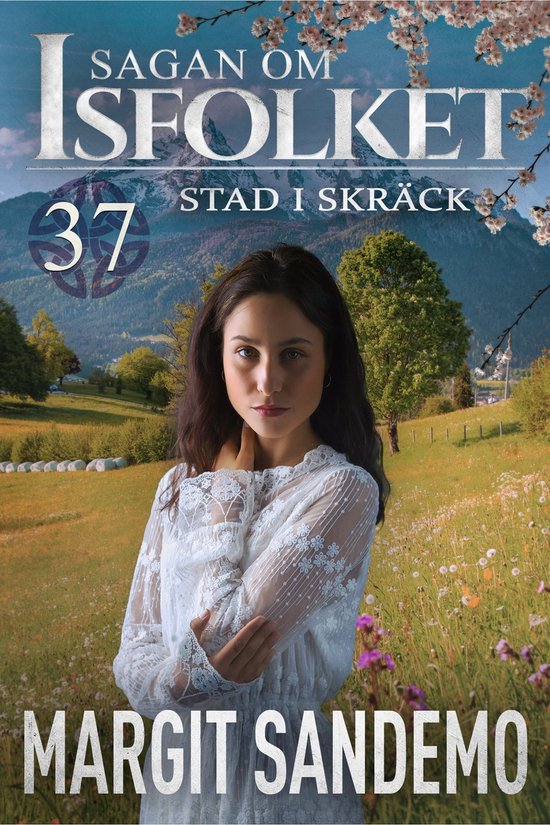 Sagan om isfolket 37 - Stad i skräck: Sagan om Isfolket 37 (ebook), Margit Sandemo |... | bol
