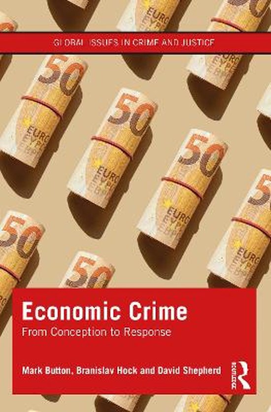 Global Issues in Crime and Justice- Economic Crime | 9780367533878 ...