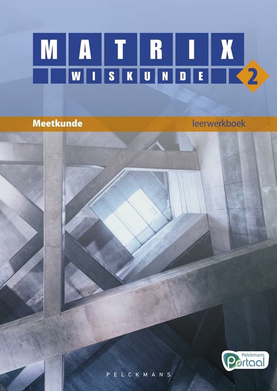 Matrix Wiskunde 2 Meetkunde Leerwerkboek (incl. Pelckmans Portaal ...