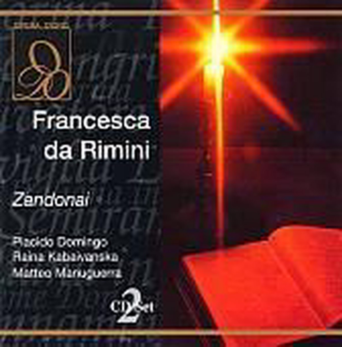 Francesca da Rimini, R. Zandonai | CD (album) | Muziek | bol