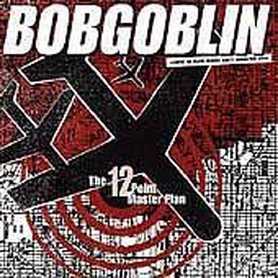 The Twelve-Point Master Plan, Bobgoblin | Muziek | bol