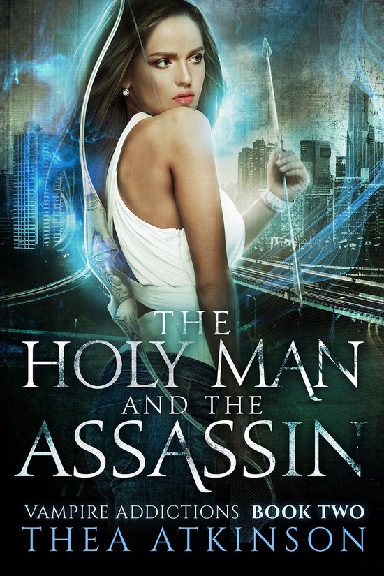 Vampire Addictions 2 - The Holy Man and the Assassin (ebook), Thea Atkinson |... | bol.com