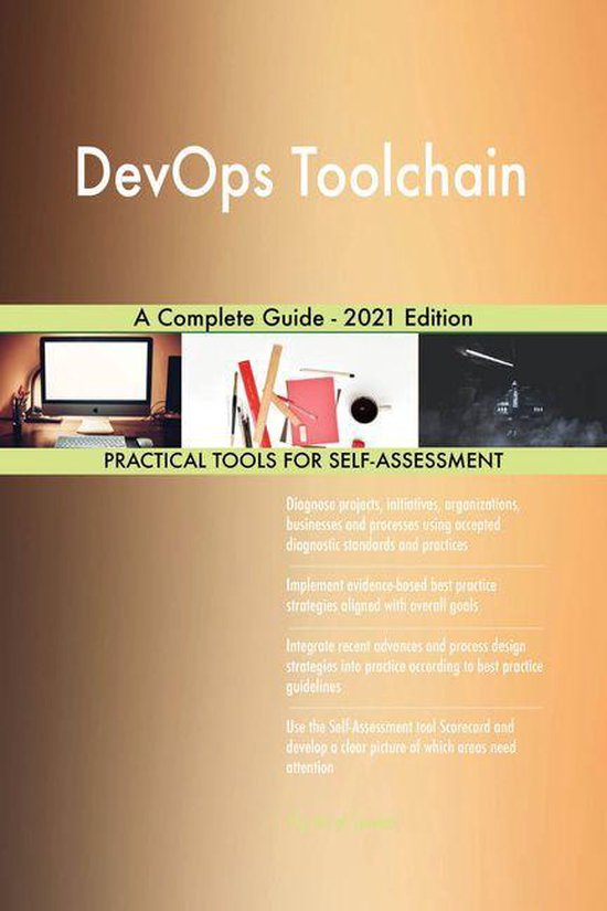 DevOps Toolchain A Complete Guide - 2021 Edition (ebook), Gerardus Blokdyk |... | bol.com