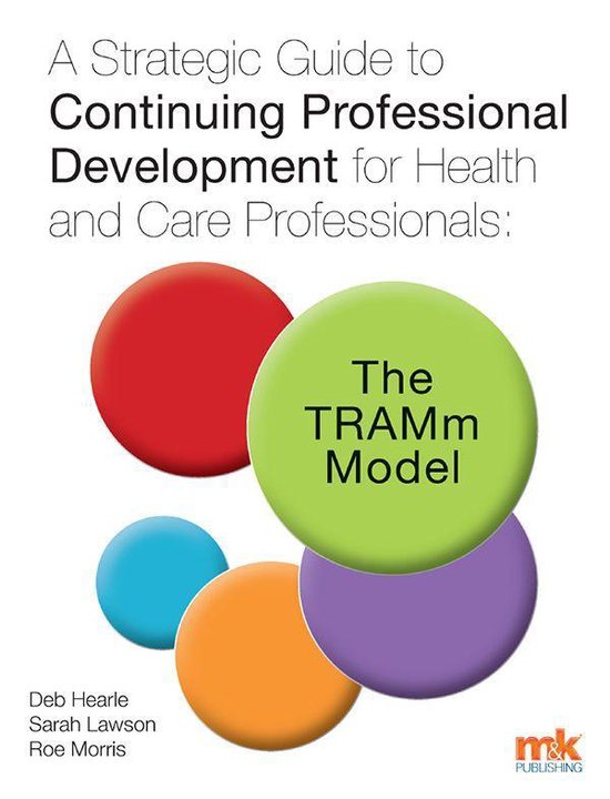 A Strategic Guide to Continuing Professional Development for Health and ...