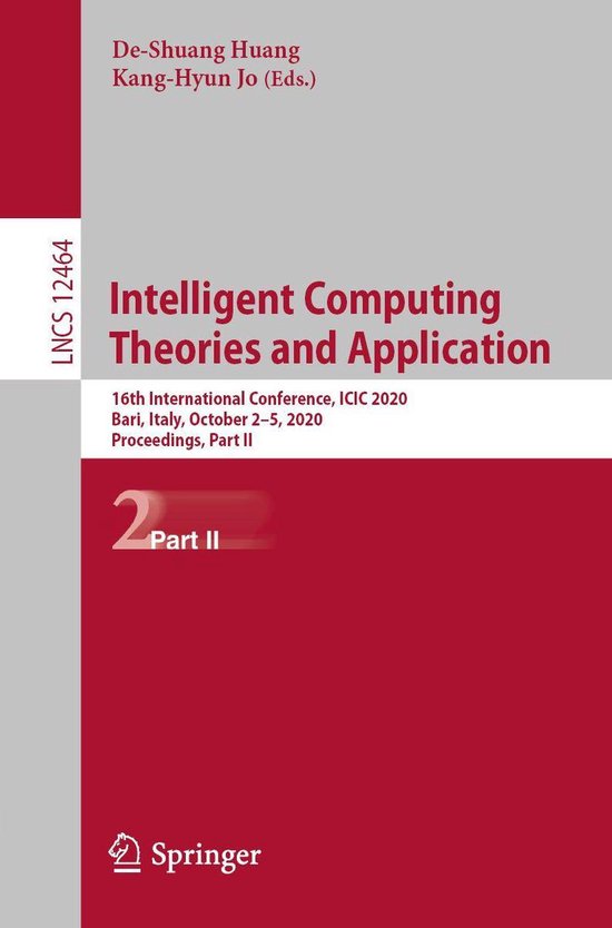 Lecture Notes In Computer Science 12464 Intelligent Computing 3481