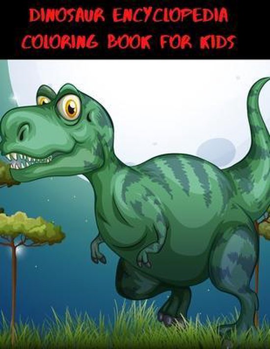 dinosaur encyclopedia coloring book for kids, Marium Studio ...