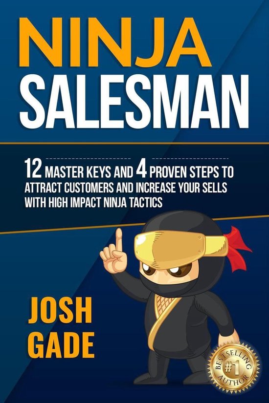 Ninja Salesman (ebook), Josh Gade | 9781393247401 | Boeken | bol.com