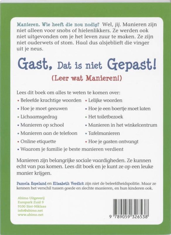 Gast, dat is niet gepast, Pamela Espeland | 9789059326538 | Boeken | bol