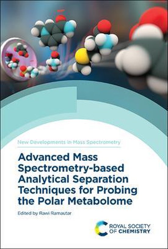 New Developments in Mass Spectrometry- Advanced Mass Spectrometry-based Analytical... | bol.com