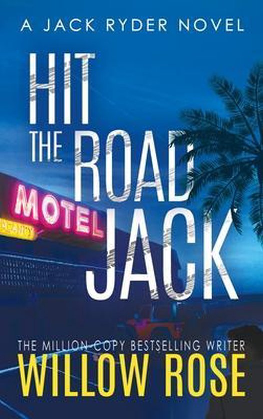 Jack Ryder Mystery- Hit the road jack, Willow Rose | 9781954139244 ...
