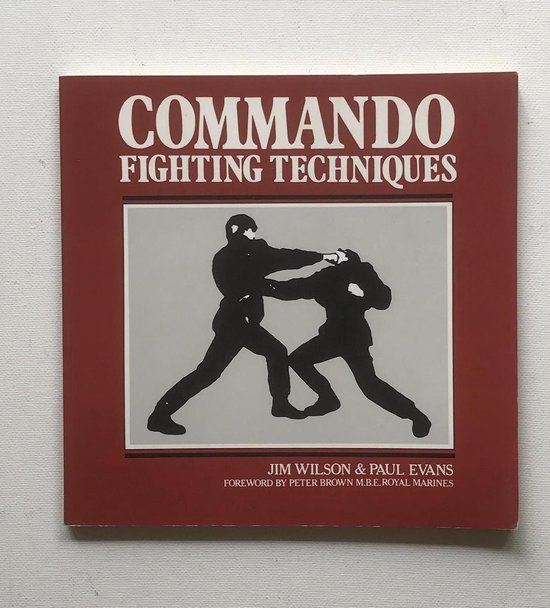 Commando Fighting Techniques | 9780901764560 | Boeken | bol