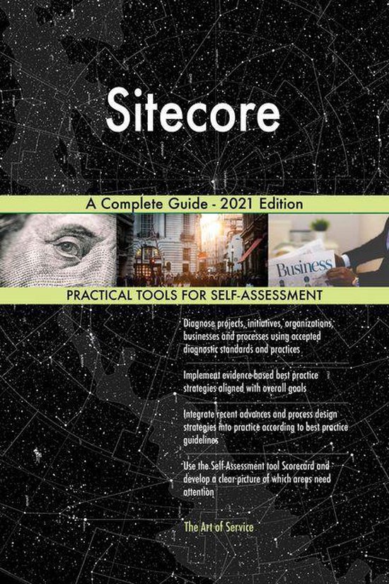 Sitecore A Complete Guide - 2021 Edition (ebook), Gerardus Blokdyk ...