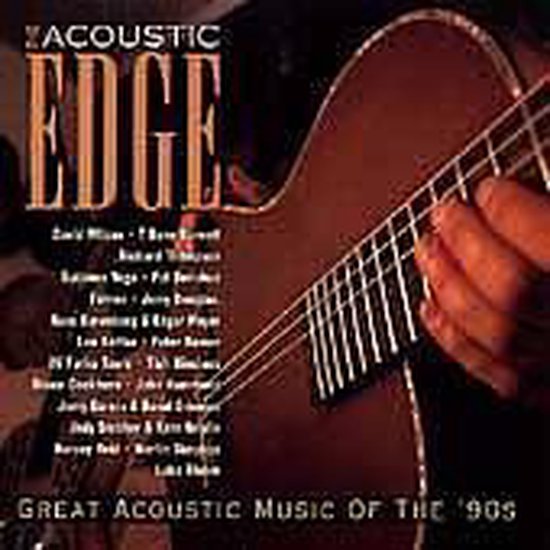 Acoustic Edge: Great Acoustic Music '90s, John Hammond, Jr. | CD (album ...
