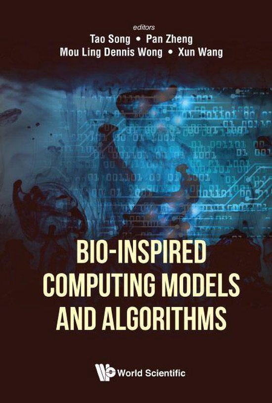 Bio-inspired Computing Models And Algorithms (ebook), Tao Song ...