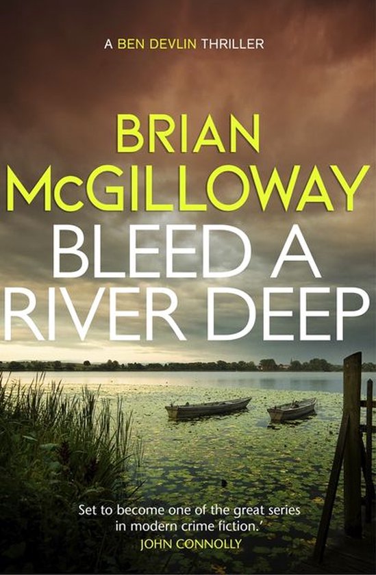 Ben Devlin 3 - Bleed a River Deep (ebook), Brian Mcgilloway ...