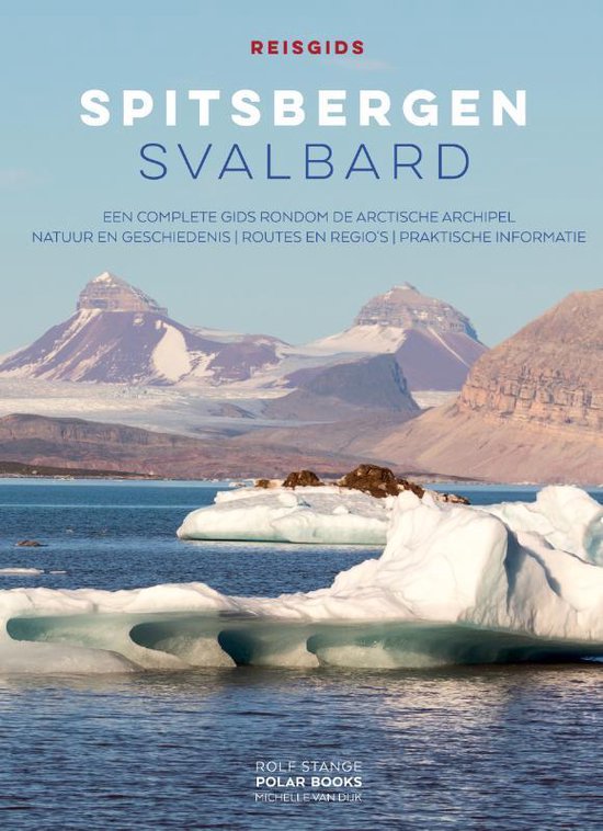 Reisgids Spitsbergen - Svalbard, Rolf Stange | 9783937903392 | Boeken | bol