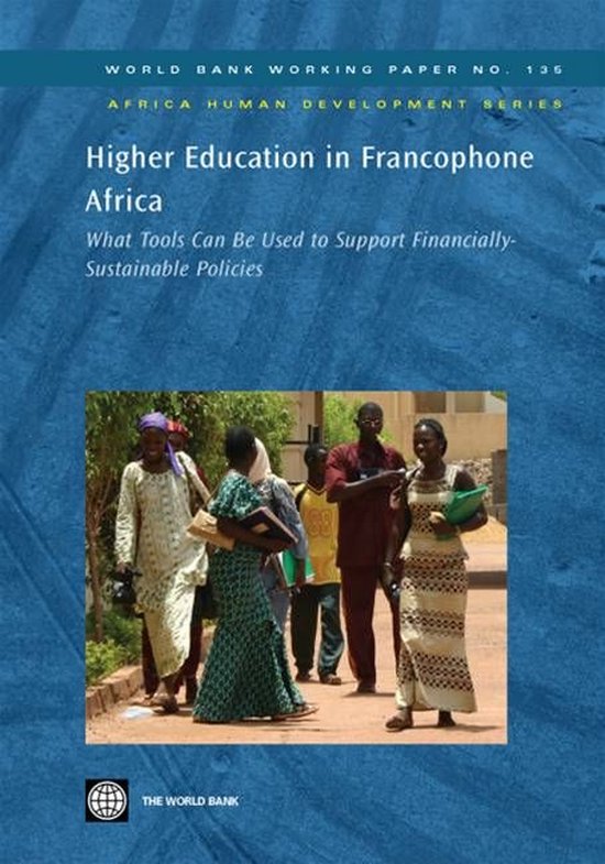 Higher Education in Francophone Africa | 9780821374702 | Pierre Antoine ...