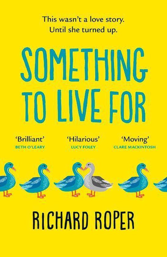 Something to Live For (ebook), Richard Roper | 9781409185628 | Boeken ...