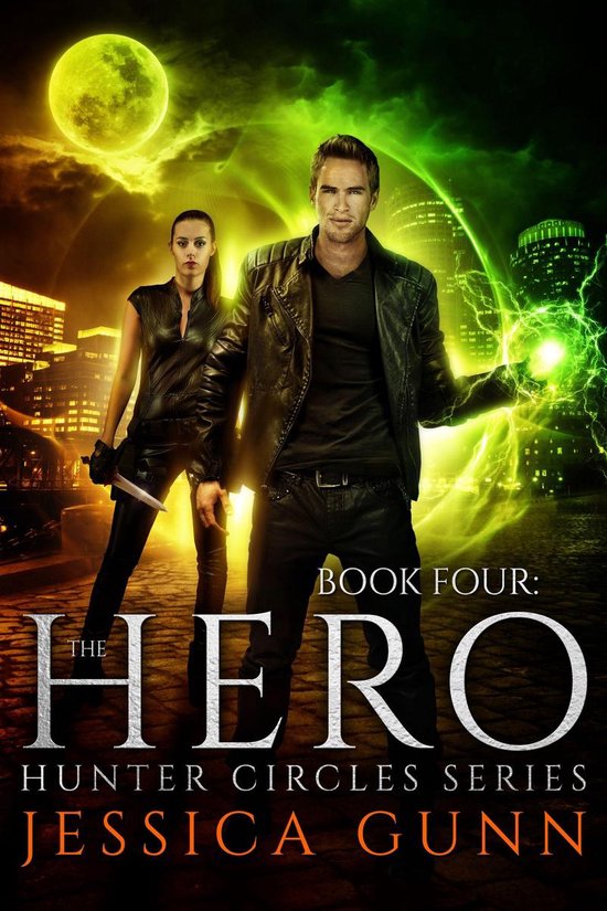Hunter Circles Series 4 - The Hero (ebook), Jessica Gunn ...