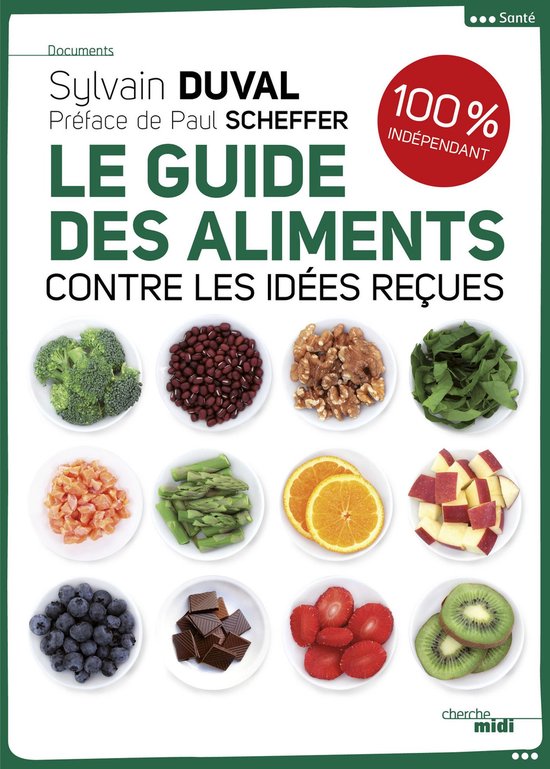 Documents - Le Guide des aliments (ebook), Sylvain Duval | 9782749141121 | Boeken | bol